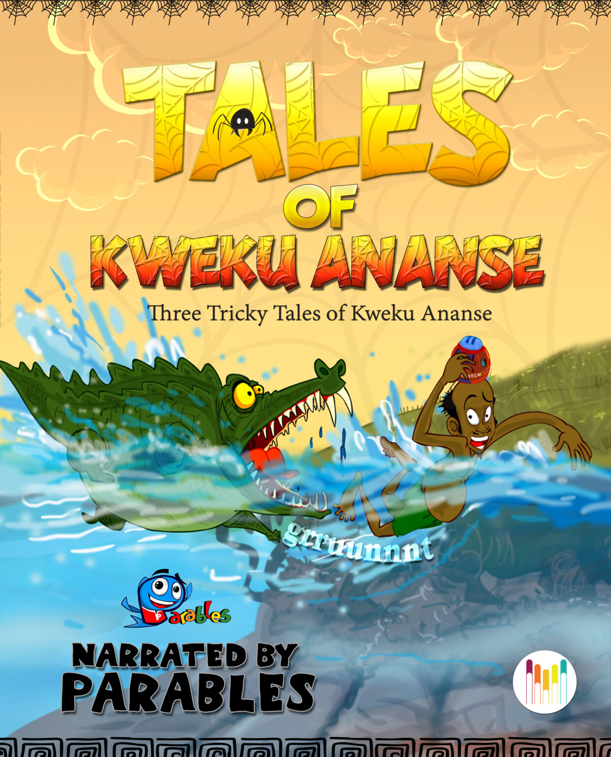 Tales of Kweku Ananse : Three Tricky Tales of Kweku Ananse – Vol 1 ...